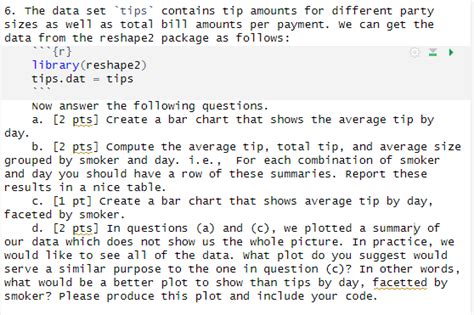 Solved The Data Set Tips Contains Tip Amounts For Chegg Com