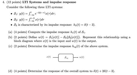 Solved 4 12 Points Lti Systems And Impulse Response