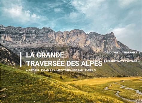 La Grande Traversée Des Alpes Gta Gr® 5 Une Aventure à Vivre à Pied
