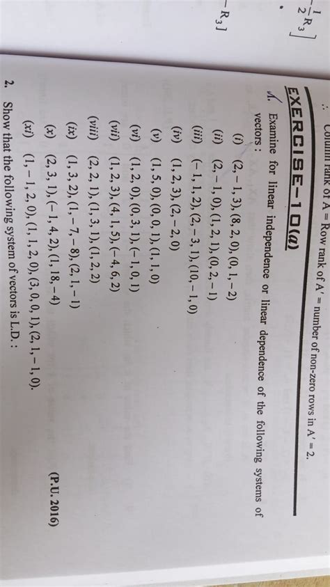 Examine For Linear Independence Or Linear Dependence Of The Following Sys