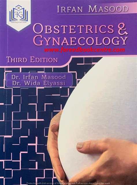 Obstetrics And Gynaecology By Dr Irfan Masood And Dr Wida Elyassi