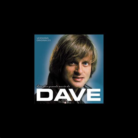 ‎les Plus Grands Succès De Dave Version Originales Album By Dave