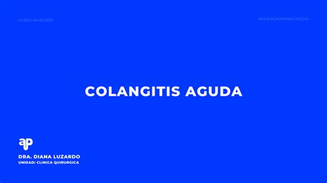 Colangitis Aguda Academia Pur