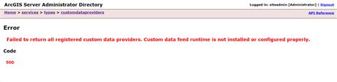 Custom Data Feeds Troubleshooting Arcgis Enterprise Sdk Esri Developer