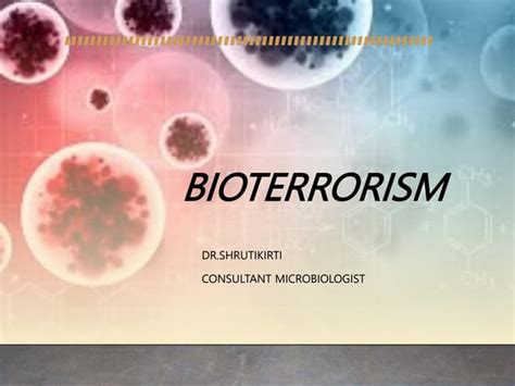 Bioterrorism Skg Ppt