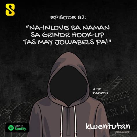 E82 Na Inlove Ba Naman Sa Grindr Hook Up Tas May Jowabels Pala With