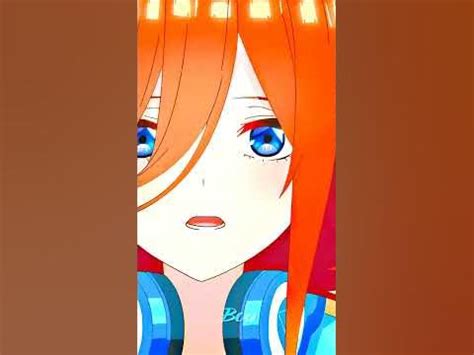 This Is 4k Anime Miku Nakanotqq Movie Youtube
