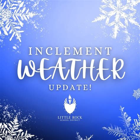 Inclement Weather Update 12826 Lrsd Schools And Offices Remain