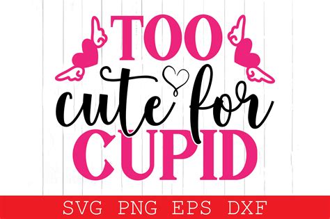 Too Cute For Cupid Graphic By Design Shop · Creative Fabrica