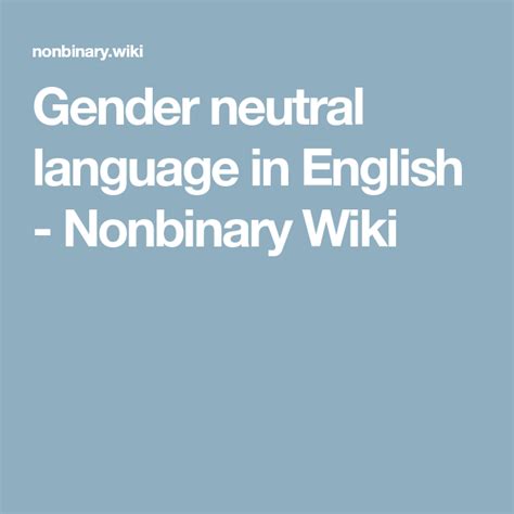 Gender Neutral Language In English Nonbinary Wiki In 2020 Gender Neutral Gender Neutral
