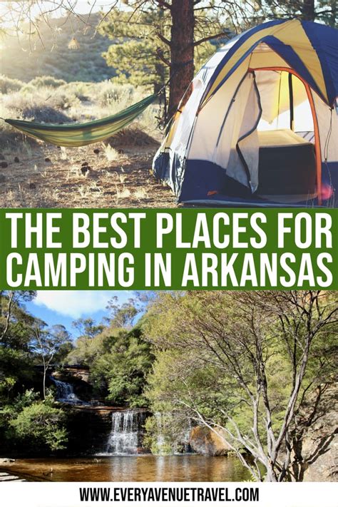 Camping In Arkansas The 8 Best Places By Region