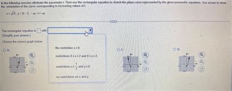 Solved In The Following Exercise Eliminate The Parameter T Chegg