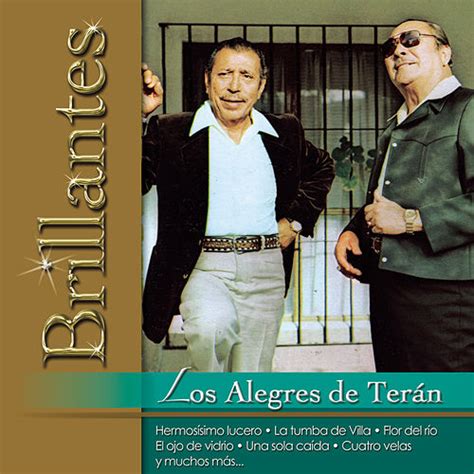 Tehojari Los Alegres De Teran Brillantes