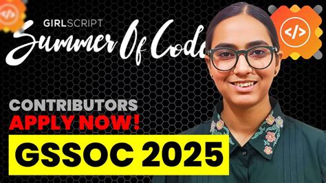 How To Apply As A Contributor Girl Script Summer Of Code 2025 Gssoc