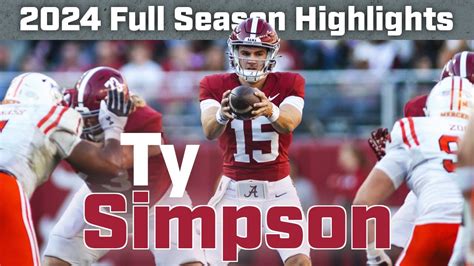 Ty Simpson 2024 Highlights Hd Alabama Qb 🐘 Youtube