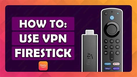 How To Use A Vpn On Amazon Fire Tv Stick Step By Step Youtube