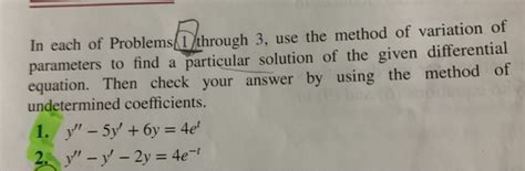 Solved In Each Of Problems1 Through 3 Use The Method Of