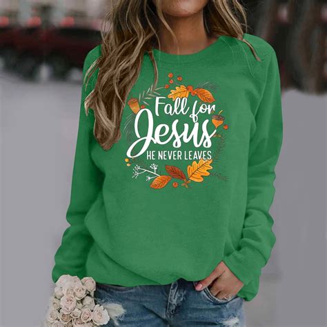 Thanksgiving Sweatshirts For Women Plus Sizesfall For Jesus He Never