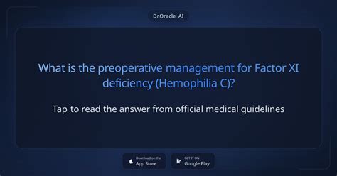 What Is The Preoperative Management For Factor Xi Deficiency