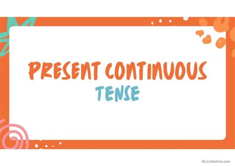 Present Continuous Questions General… Français Fle Powerpoints