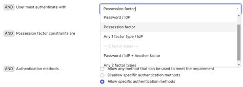 Enforcing Multiple Possession Factors In Authentication Policies
