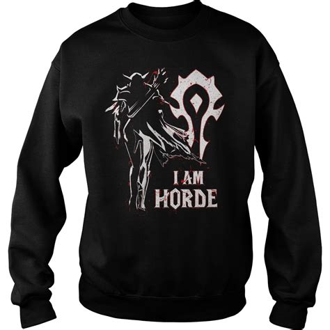 I Am Horde Shirt Hoodie Sweater Longsleeve T Shirt Kutee Boutique