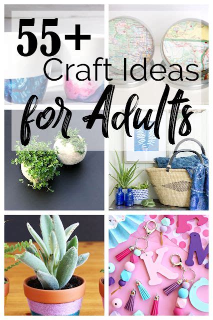 55 Crafts For Adults Arts And Crafts For Adults Craft Projects For