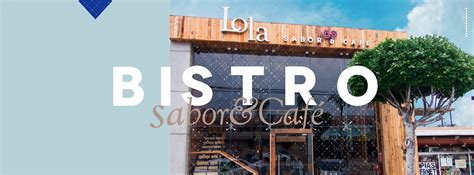 Lola Sabor Y Cafe Bistro Playas De Rosarito Centro