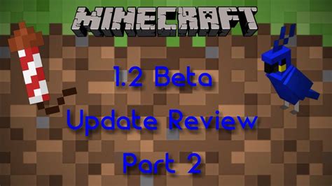 Minecraft 1 2 Beta Update Review Part 2 Youtube