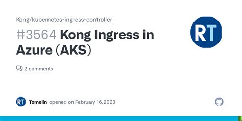 kong ingress in azure aks · issue 3564 · kong kubernetes ingress