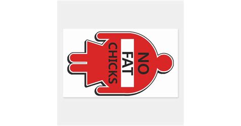 No Fat Chicks Sticker Zazzle