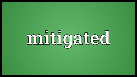 Mitigated Meaning Youtube