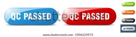 Qc Passed Button Sign Key Push Stock Vector Royalty Free 1906224973
