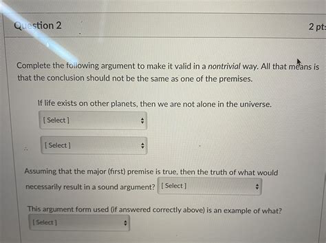 Complete The Following Argument To Make It Valid In A
