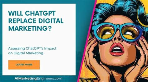 will chatgpt replace digital marketing ai marketing engineers