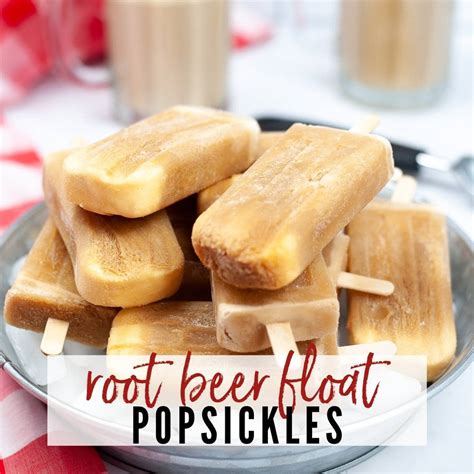 Homemade Root Beer Float Popsicles {2 Ingredients A Reinvented Mom