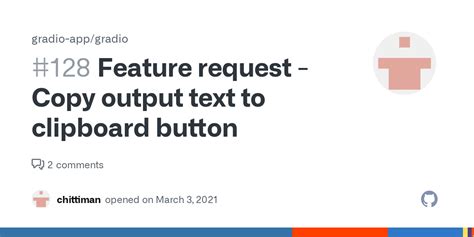 Feature Request Copy Output Text To Clipboard Button · Issue 128