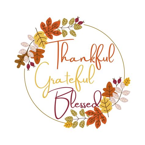 Thankful Grateful Blessed Svg Png  Digital Download Cut File