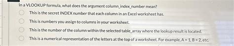 Solved In A Vlookup Formula What Does The Argument