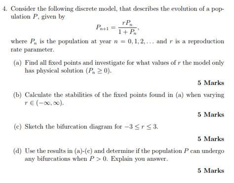 Solved Consider The Following Discrete Model That Chegg Com