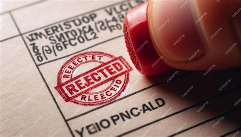 Stamp Of Rejection On Document A Symbol Of Disapprova Premium Ai