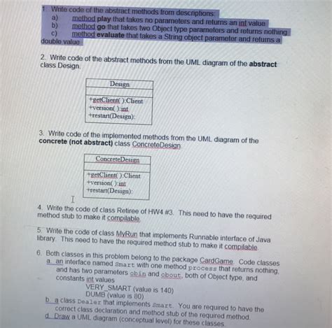 Solved 1 Write Code Of The Abstract Methods From Chegg Com