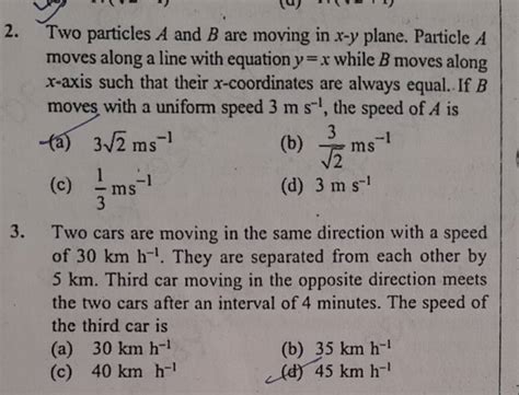 two particles a and b are moving in x y plane particle a moves along a l