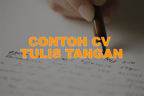 Contoh Cv Tulis Tangan Yang Baik Dan Benar Blog Bikincv
