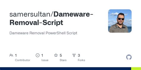 Github Samersultandameware Removal Script Dameware Removal Powershell Script