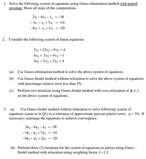 Solved 1 Solve The Following System Of Equations Using
