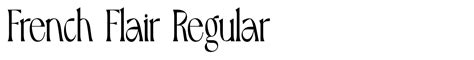 French Flair Font Webfont And Desktop Myfonts