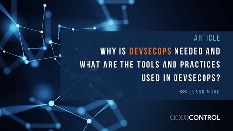 Why Is Devsecops Needed And What Are The Tools And Practices Used In Devsecops By Ayana L Raj