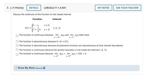 Solved Discuss The Continuity Of The Function On The Closed