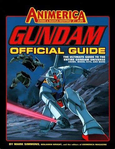 Gundam The Official Guide Mark Simmons 9781569317396 1569317399